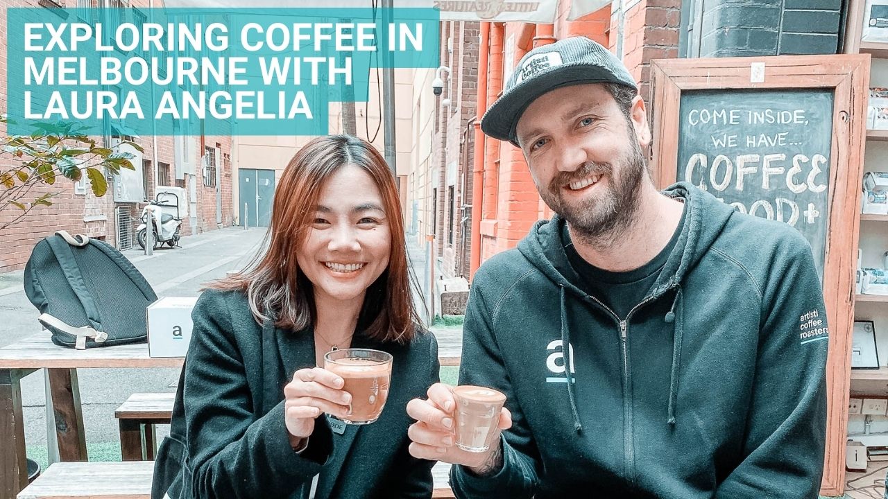 A taste of Melbourne's Coffee Scene with Laura Angelia - YouTuber and ...